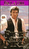 Fire with Fire (The Hope Chest #2) by Paula Gill | Goodreads