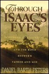 Through Isaac's Eyes; Crossing of Cultures, Coming of Age, and the Bond ...