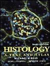 Histology: A Text and Atlas by Michael H. Ross | Goodreads