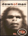 Dawn of Man: THE STORY OF HUMAN EVOLUTION by Robin McKie | Goodreads