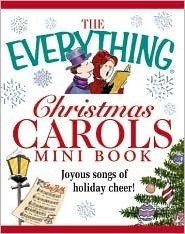 Mini Christmas Carols (Everything (Mini)) by Adams Media | Goodreads