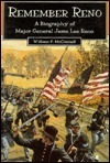 Remember Reno: A Biography of Major General Jesse Lee Reno by William F ...