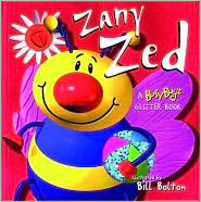 Zany Zed: A BusyBugz Glitter Book by Sue Harris | Goodreads