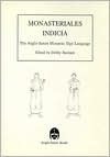 Monasteriales Indicia: The Anglo-Saxon Sign Language by Debby Banham ...