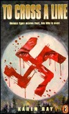 To Cross a Line by Karen Ray | Goodreads