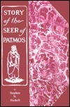 The Story of the Seer of Patmos by Stephen Haskell | Goodreads