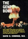 The Gene Bomb: Does Higher Education and Advanced Technology Accelerate ...