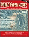 Standard Catalog of World Paper Money : General Issues by Colin R ...