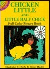 Chicken Little and Little Half Chick by Berta Hader | Goodreads