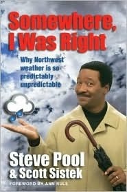 Somewhere, I Was Right by Steve Pool (2005) Paperback by Steve Pool ...