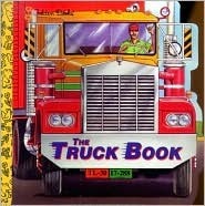 The Truck Book (A Golden Super Shape Book) by Bill Gere | Goodreads
