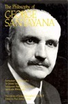 The Philosophy of George Santayana (Library of Living Philosophers by ...