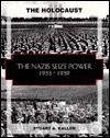 The Nazis Seize Power, 1933-1941 (The Holocaust) by Stuart A. Kallen ...