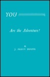 You Are the Adventure by J. Allen Boone | Goodreads
