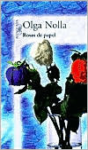 Rosas de papel by Olga Nolla | Goodreads