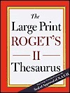 The Large Print Roget's II Thesaurus by Peter Mark Roget | Goodreads