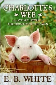 Charlotte's Web with Stuart Little and The Trumpet of the Swan by E.B ...
