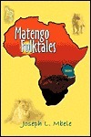Matengo Folktales by Joseph L. Mbele | Goodreads