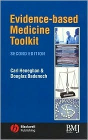 Evidence-based Medicine Toolkit (Evidence-Based Medicine) by Carl ...