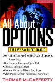 All About Options: The Easy Way to Get Started by Thomas McCafferty ...