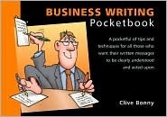 Business Writing Pocketbook by Clive Bonny | Goodreads