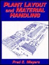 Plant Layout and Material Handling by Fred E. Meyers | Goodreads