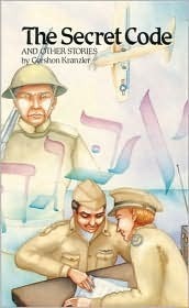 The Secret Code and Other Stories by Gershon Kranzler | Goodreads