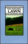 The Natural Lawn & Alternatives (Plants & Gardens) by Janet Marinelli ...