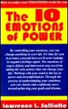 The 10 Emotions of Power: How to Make Your Emotions Work for You by ...