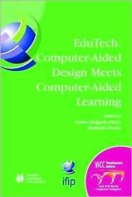 EduTech: Computer-Aided Design Meets Computer-Aided Learning: Computer ...