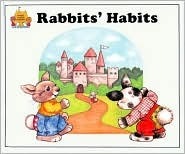 Rabbits' Habits (Magic Castle Readers) by Moncure | Goodreads