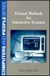 Formal Methods For Interactive Systems by Alan Dix | Goodreads