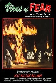 Virus of Fear by W. Horace Carter | Goodreads