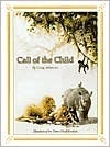 Call of the Child by Craig Ahlstrom | Goodreads