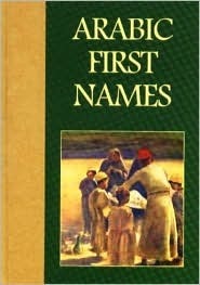 Arabic First Names by Hippocrene Books | Goodreads