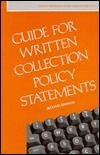 Guide for Written Collection Policy Statements by American Library ...