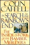 In Search of the Rainbow's End: A Father's Story by Colin Caffell ...