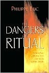 The Dangers of Ritual: Between Early Medieval Texts and Social ...