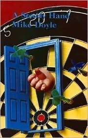 A Steady Hand by Mike Doyle | Goodreads
