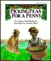 Picking Peas for a Penny by Angela Shelf Medearis | Goodreads