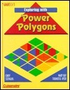 Exploring With Power Polygons by Mary Kay Tornrose-Dyer | Goodreads