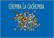 Chumba la Cachumba by Carlos Cotte | Goodreads