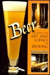 Beer by Charles W. Bamforth | Goodreads