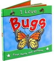 Bugs (I Love) by Steve Parker | Goodreads