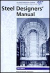Steel Designers' Manual: The Steel Construction Institute by Buick ...