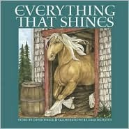 Everything That Shines by David Weale | Goodreads