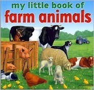 My Little Book of Farm Animals by Brimax Books | Goodreads