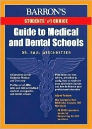 Barron's Guide to Medical and Dental Schools: 10th Edition by Saul ...