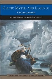 Celtic Myths and Legends by T.W. Rolleston | Goodreads