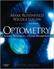 Optometry: Science, Techniques and Clinical Management by Mark ...